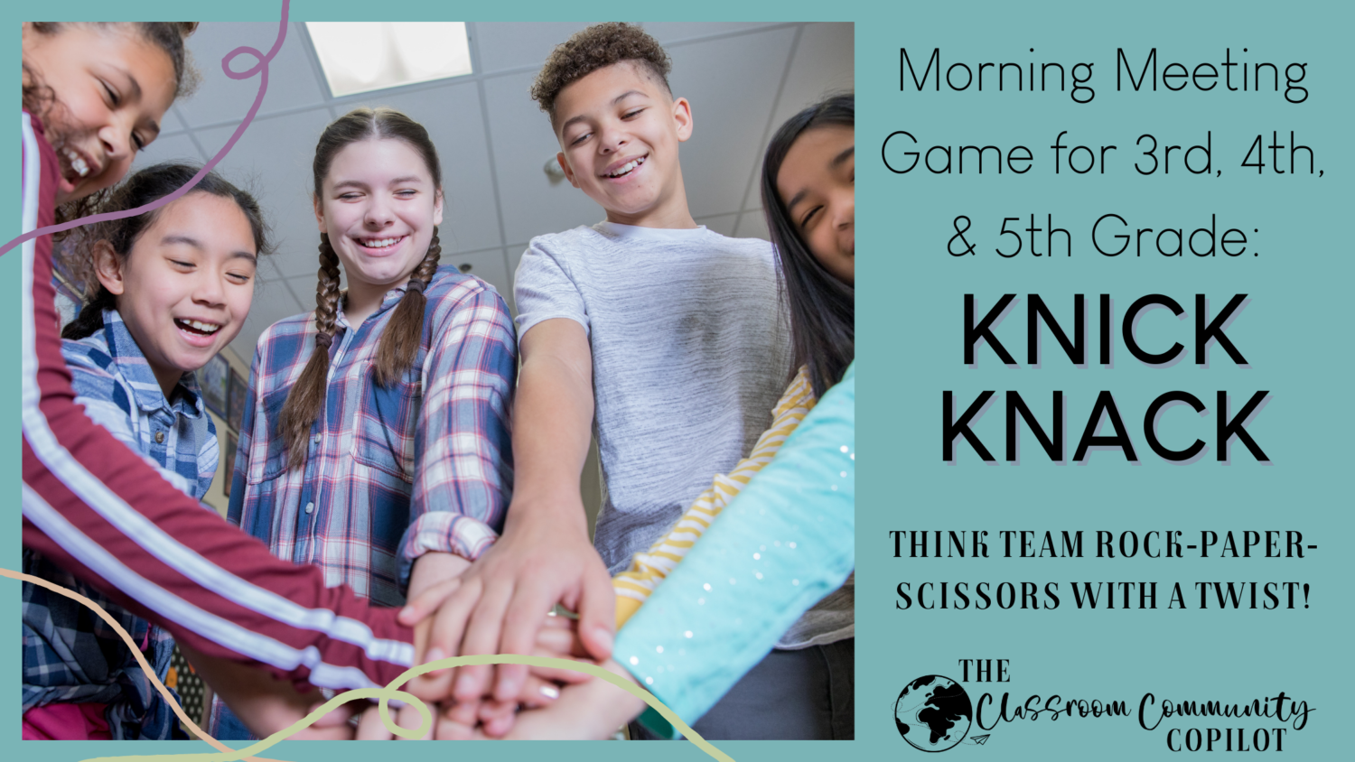 10 Fun Morning Meeting Games for 3rd, 4th, and 5th Grade - The ...