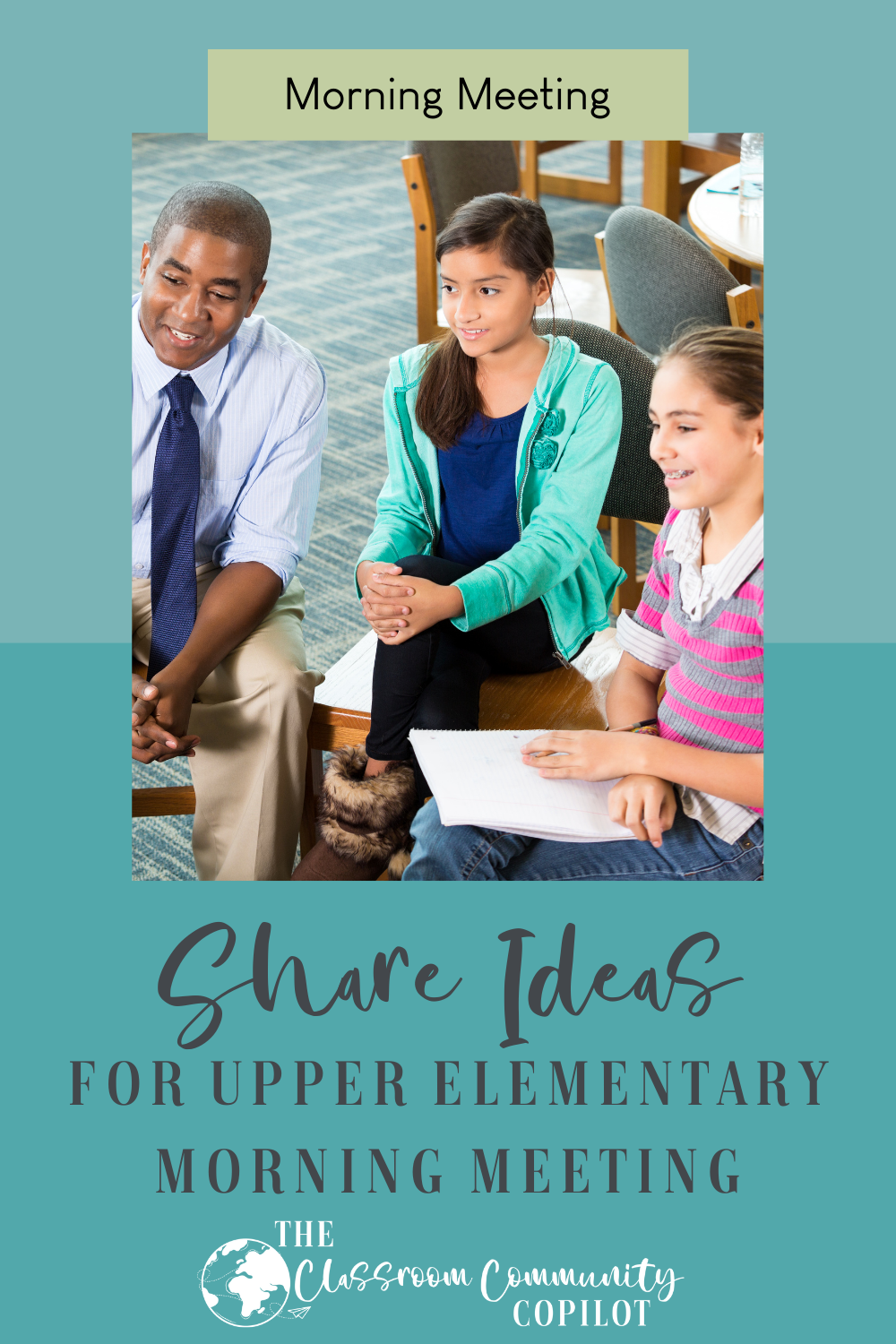 30 Morning Meeting Share Ideas to Build Classroom Community - The ...